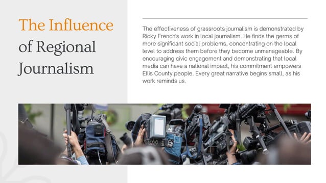How Local Journalism Is Improved by Ricky French Ellis County Tx | PPT