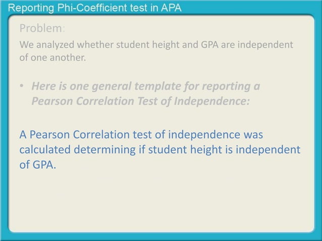 Reporting Pearson Correlation Test of Independence in APA | PPTX