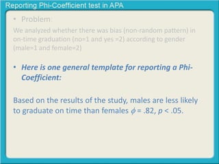 Reporting Phi Coefficient test in APA | PPTX