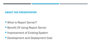 Reporting server presentation Deployment.pptx