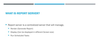 Reporting server presentation Deployment.pptx