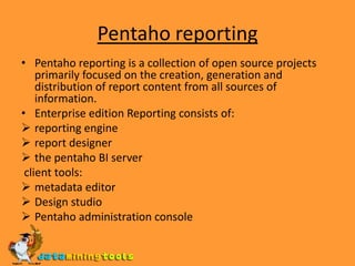 Pentaho: Reporting Solution Development | PPTX