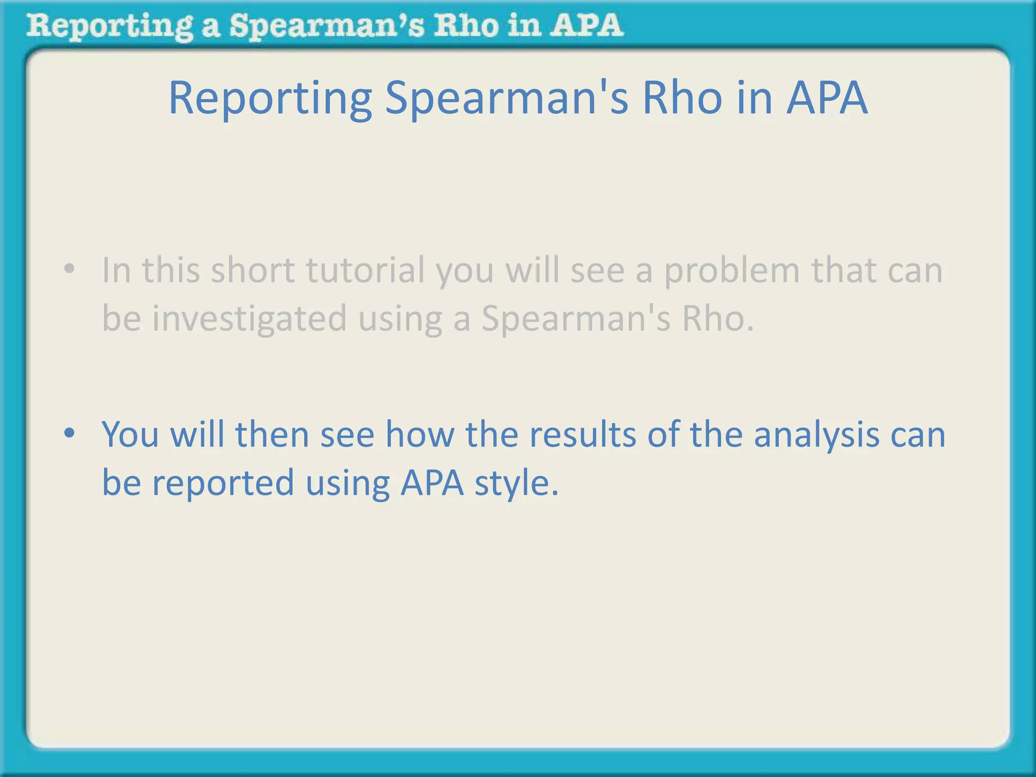 Reporting spearman rho in apa | PPTX