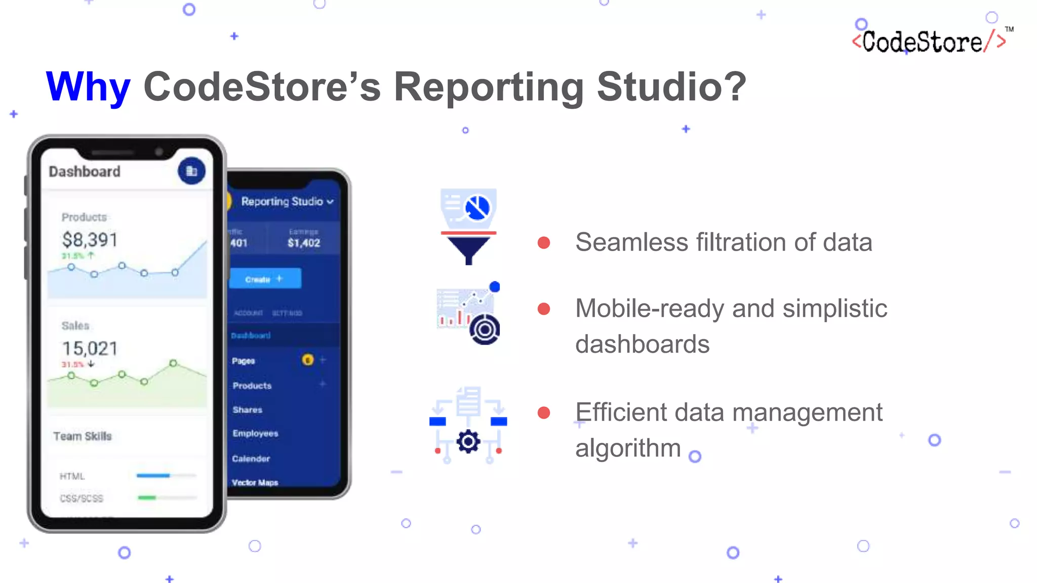 Reporting Studio - CodeStore Technologies | PPT
