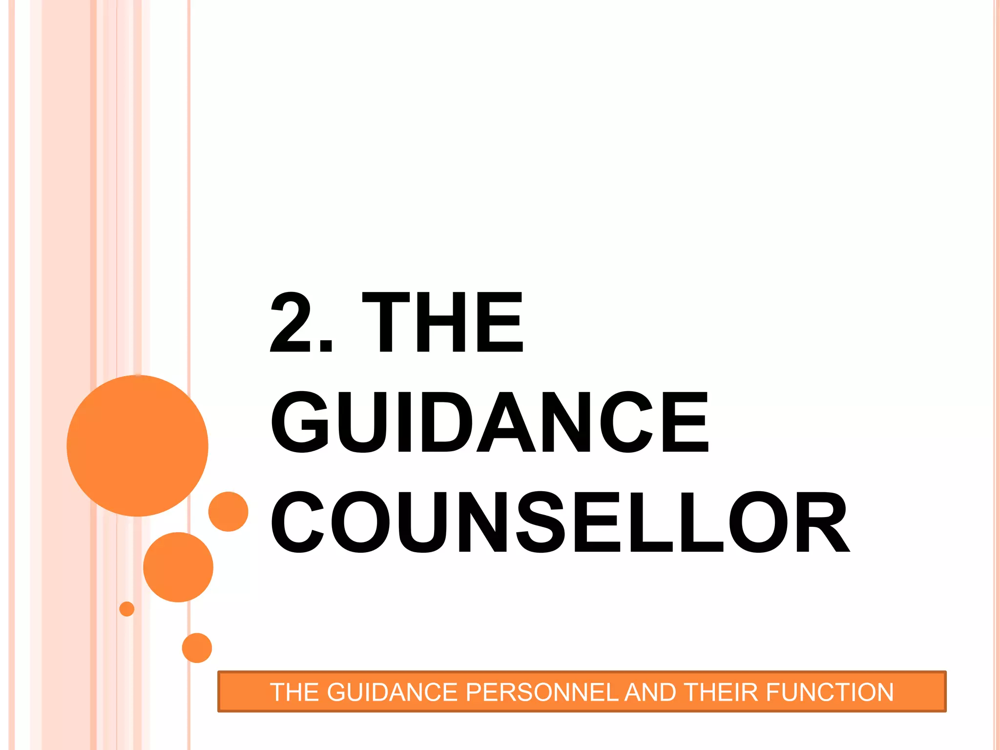 GUIDANCE PERSONNEL AND THEIR FUNCTION | PPTX