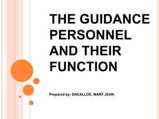 GUIDANCE PERSONNEL AND THEIR FUNCTION | PPTX