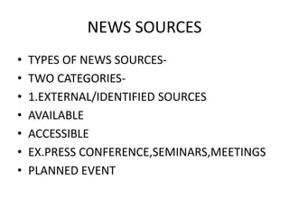 Reporting unit 5 news sources | PPTX