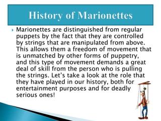 puppets,marionettes and other story telling tecniques | PPTX