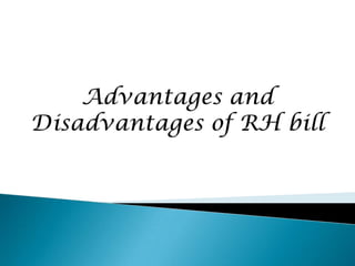 RH Bill summary by Rochelle | PPTX