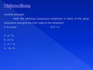 Report in math (conjunctions and disjunctions) | PPT