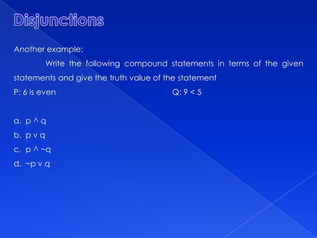 Report in math (conjunctions and disjunctions) | PPT