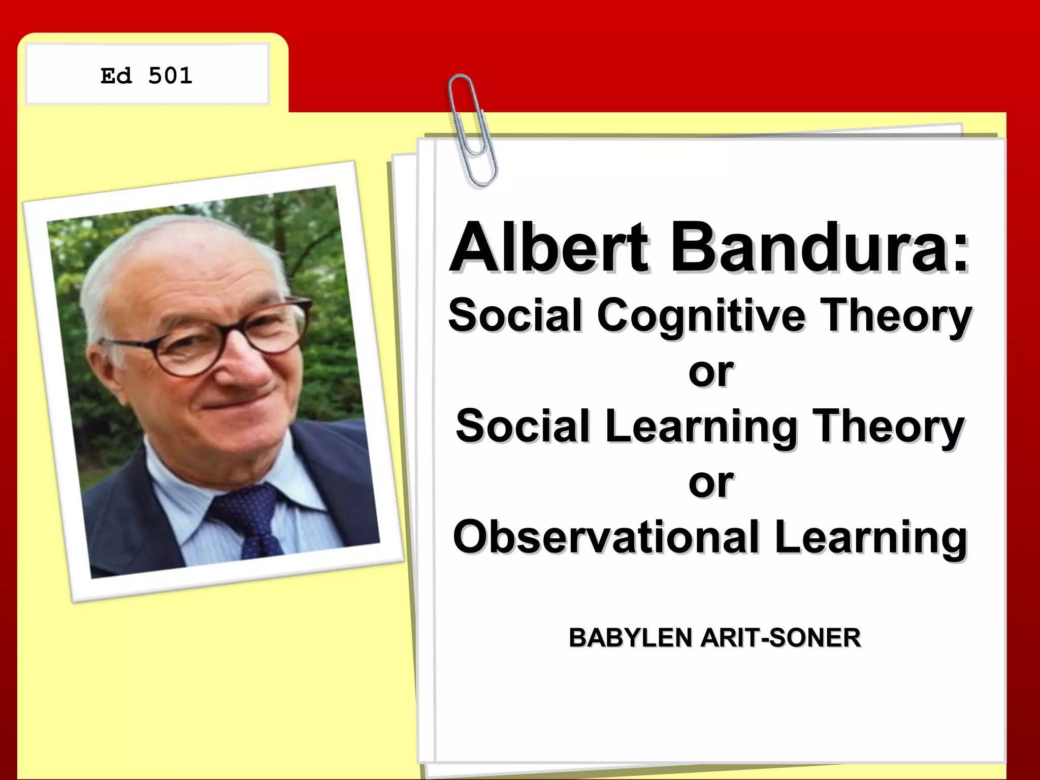 Social Cognitive Theory, Observational Learning | PPT