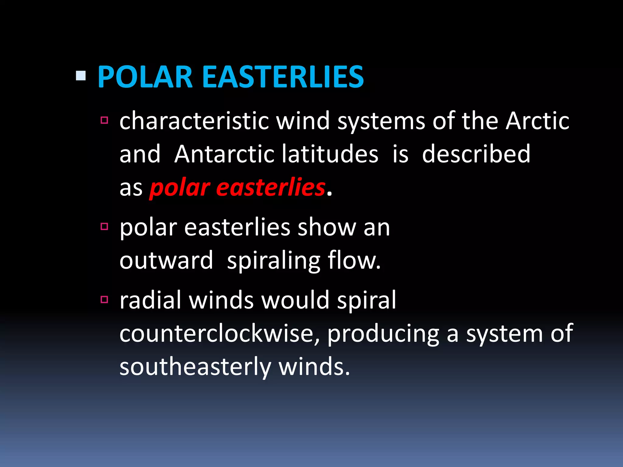 Winds and Wind System | PPTX