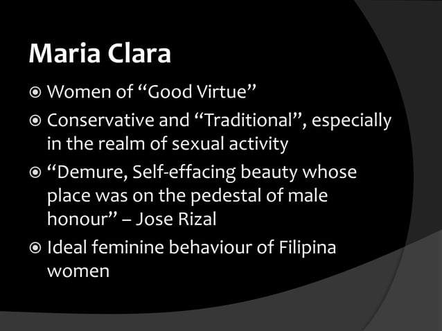Maria Clara, Manila Girl and the other Mary: Construct of Seduction in the Phil Society | PPTX ...