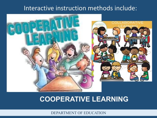 Teaching Strategies, Approaches and Methods Under DepEd K-12 Curriculum ...