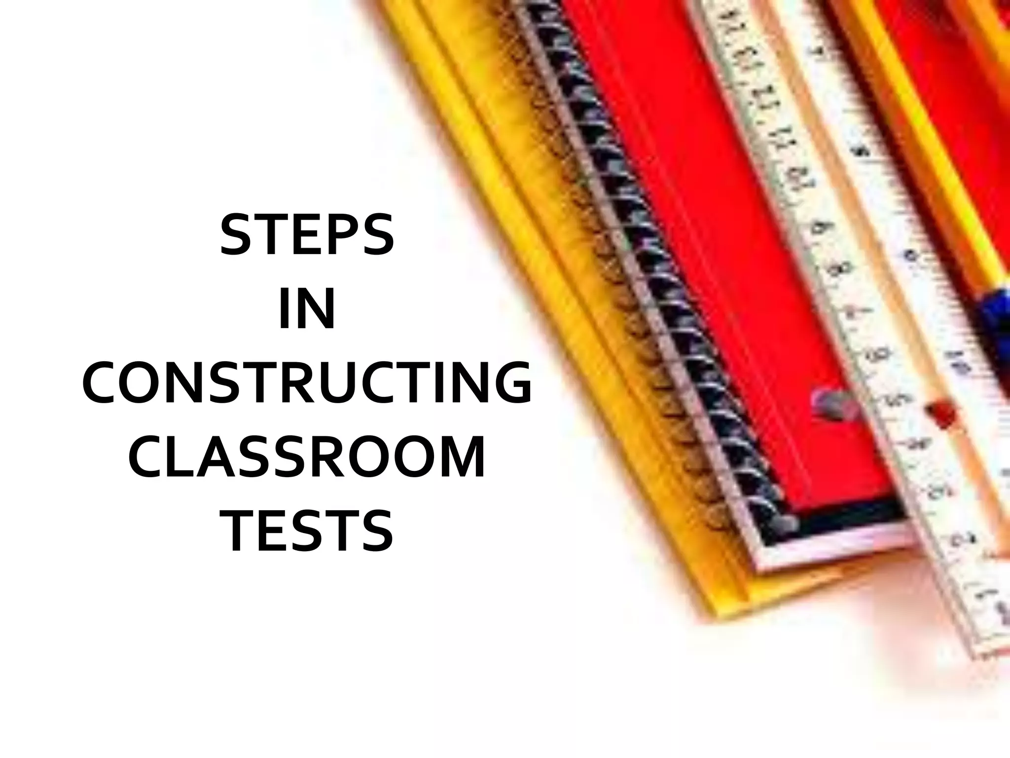 CONSTRUCTING PAPER-AND-PENCIL TESTS | PPTX