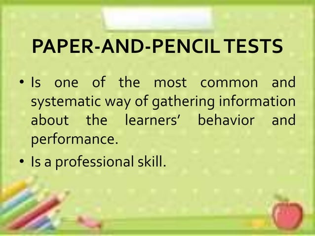 CONSTRUCTING PAPER-AND-PENCIL TESTS | PPTX | Educational Assessment ...