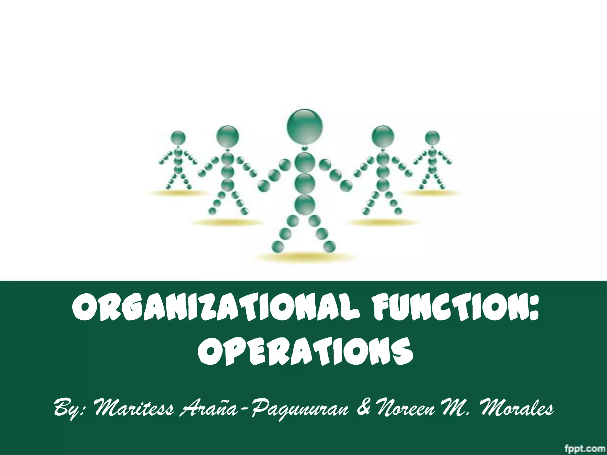 Organizational Function: Operations | PPTX