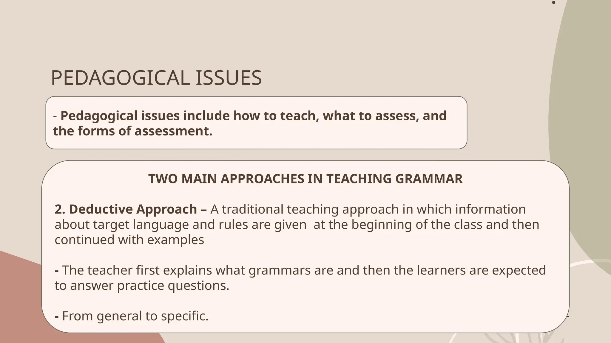 Why should we teach grammar?Pedagogical issues | PPTX