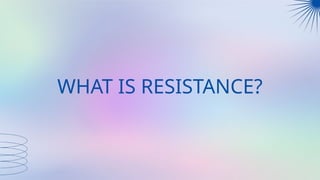 resistance/creative technology/ICT123456 | PPTX