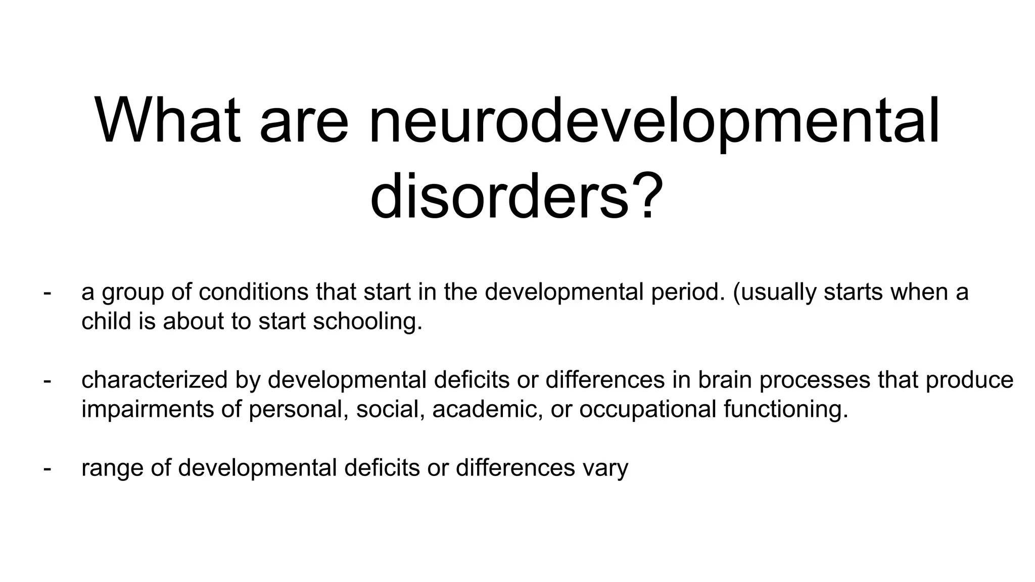 Neurodevelopmental disorders according to the dsm 5 tr | PPTX