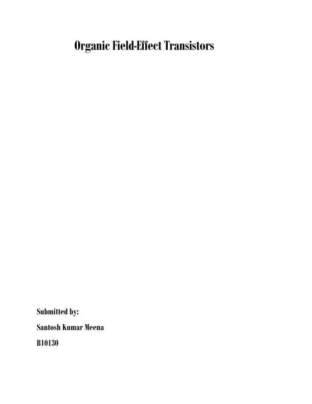 Organic Field Effect Transistor | PDF | Chemistry | Science