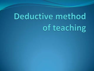 Inductive, Deductive, Integrated and Lecture Method of Teaching | PPTX