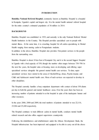 REPORT OF BUTABIKA NATIONAL REFERAL MENTAL HOSPITAL AT CAVENDISH ...