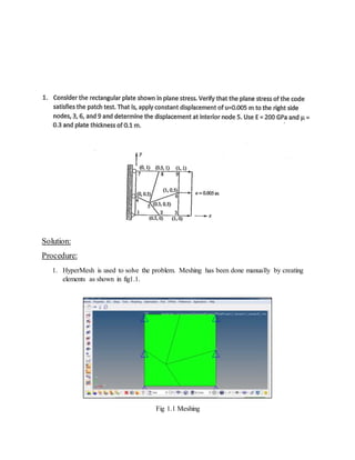Verification of patch test for plate using HyperMesh-Optistruct | DOCX