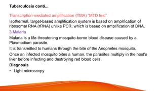 Report of recent microbial techniques developed in diagnosing some ...