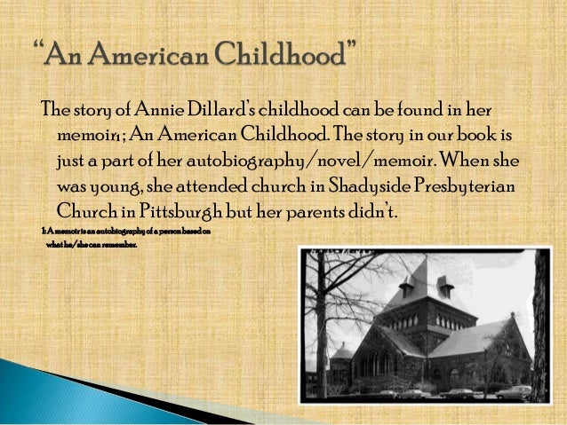 An American Childhood Story | AN AMERICAN CHILDHOOD – EFVHTB