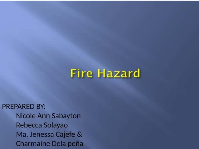 fire hazardreport on DRRR powerpoint sample | PPTX