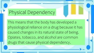Drug Education | PPTX | Substance Abuse | Diseases and Conditions