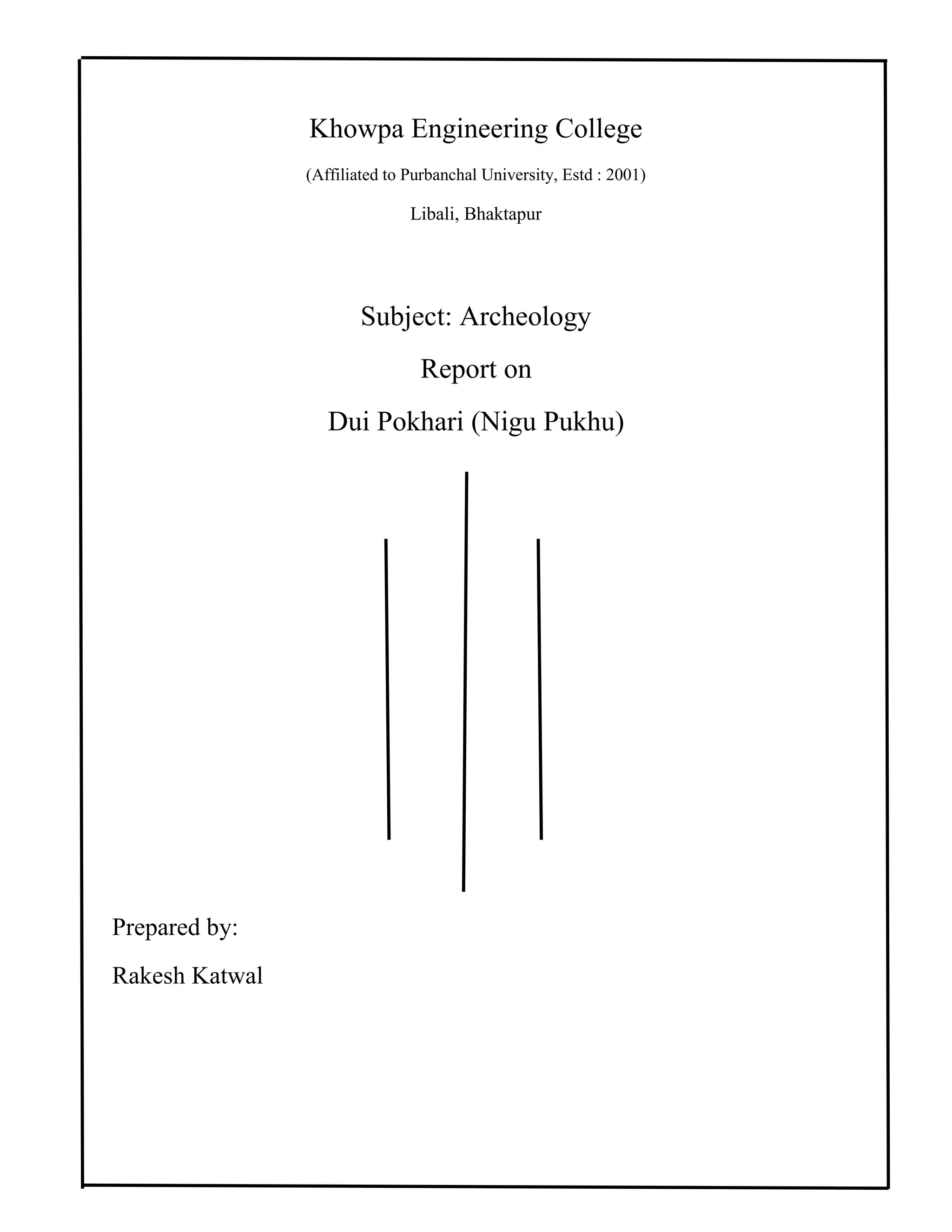 Report on dui pokhari ( nigu pukhu ) | PDF