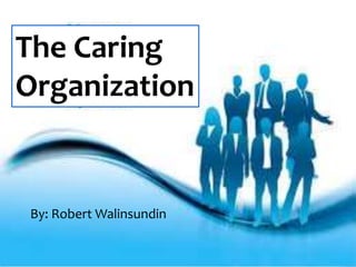 Rational, Political and Caring Organization (Business Ethics) | PPT