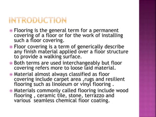 Report on flooring | PPTX