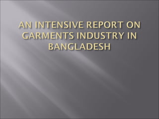 Report on garments | PPT
