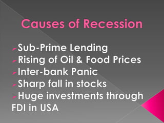 Report on global recession 2008 | PPTX | Business | Business and Finance
