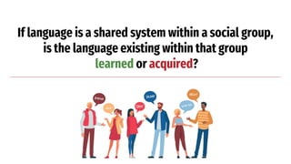 First and Second Language: Theories of Language Learning & Theories | PDF