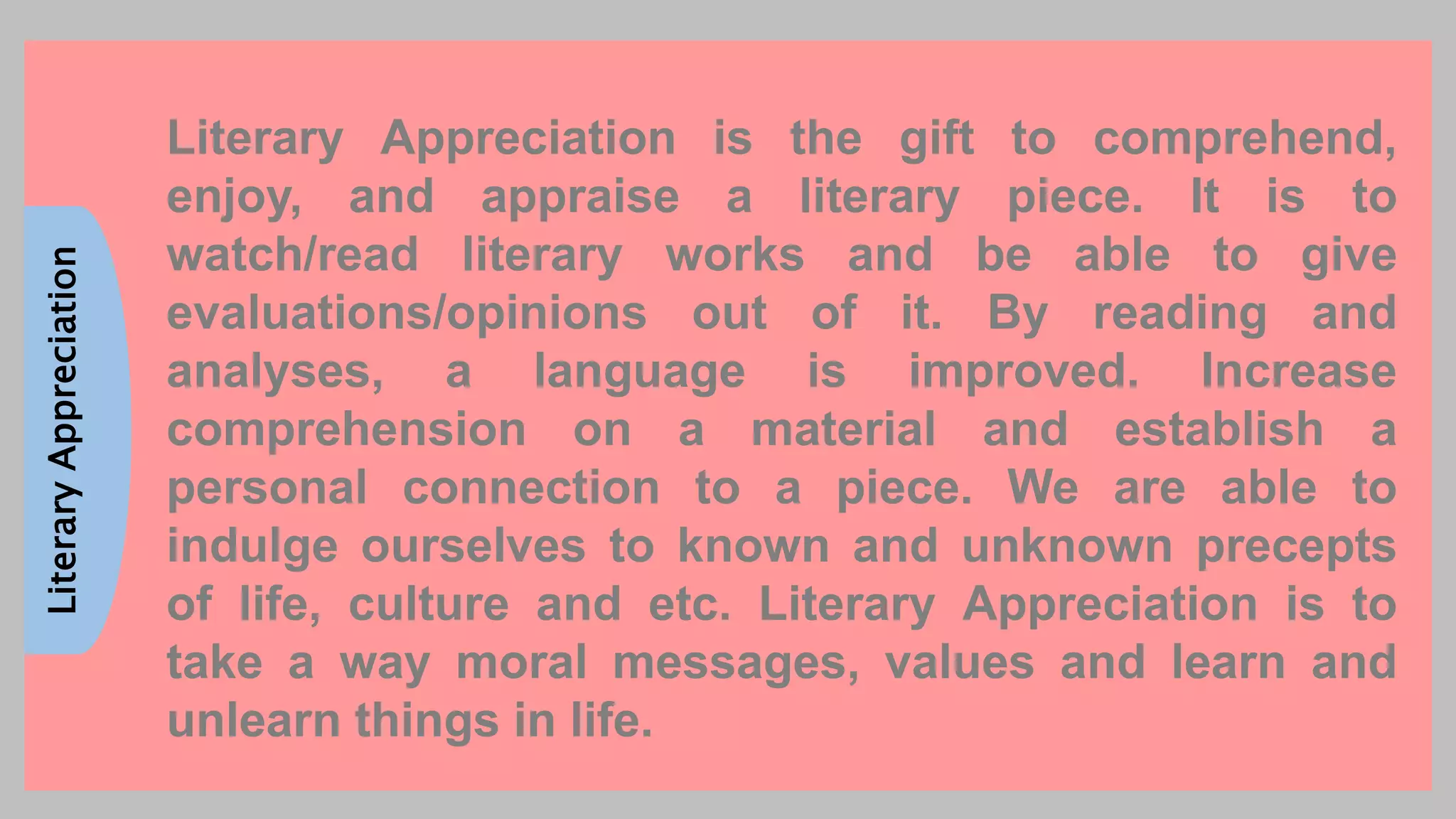 LITERATURE- LITERARY APPRECIATION- Appreciating Literature*Teaching ...