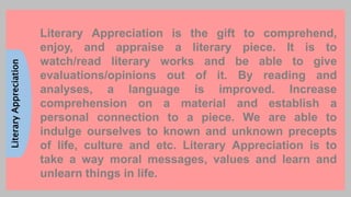 LITERATURE- LITERARY APPRECIATION- Appreciating Literature*Teaching ...