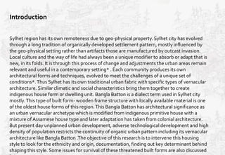 Neighborhood and architecture of sylhet urban area | PPTX