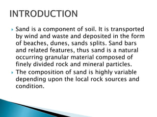Report on sand | PPT