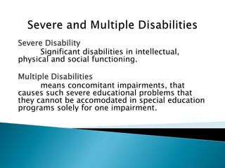Report on severe and multiple disabilities | PPTX