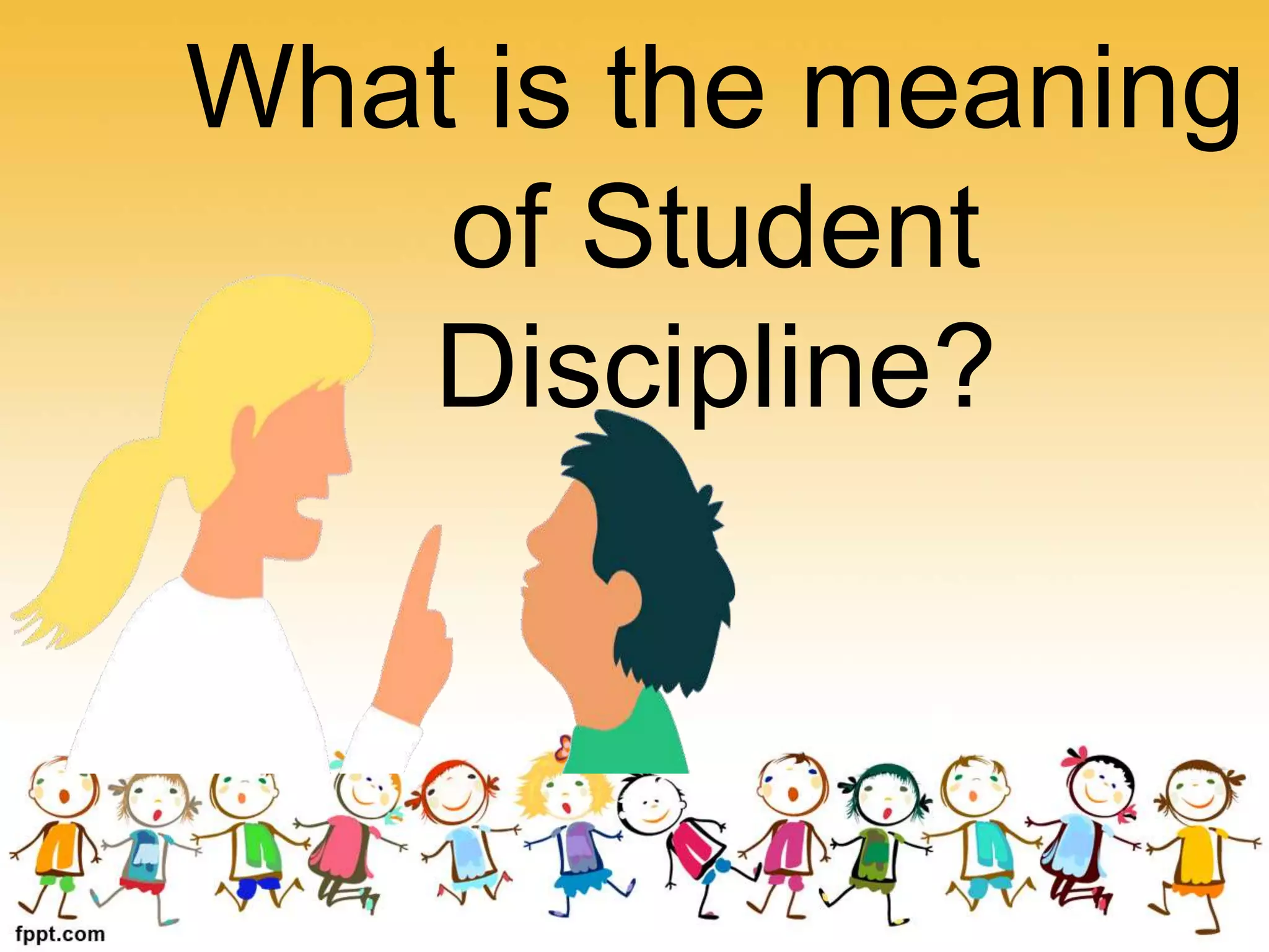 REPORT ON STUDENTS DISCIPLINE.ppt