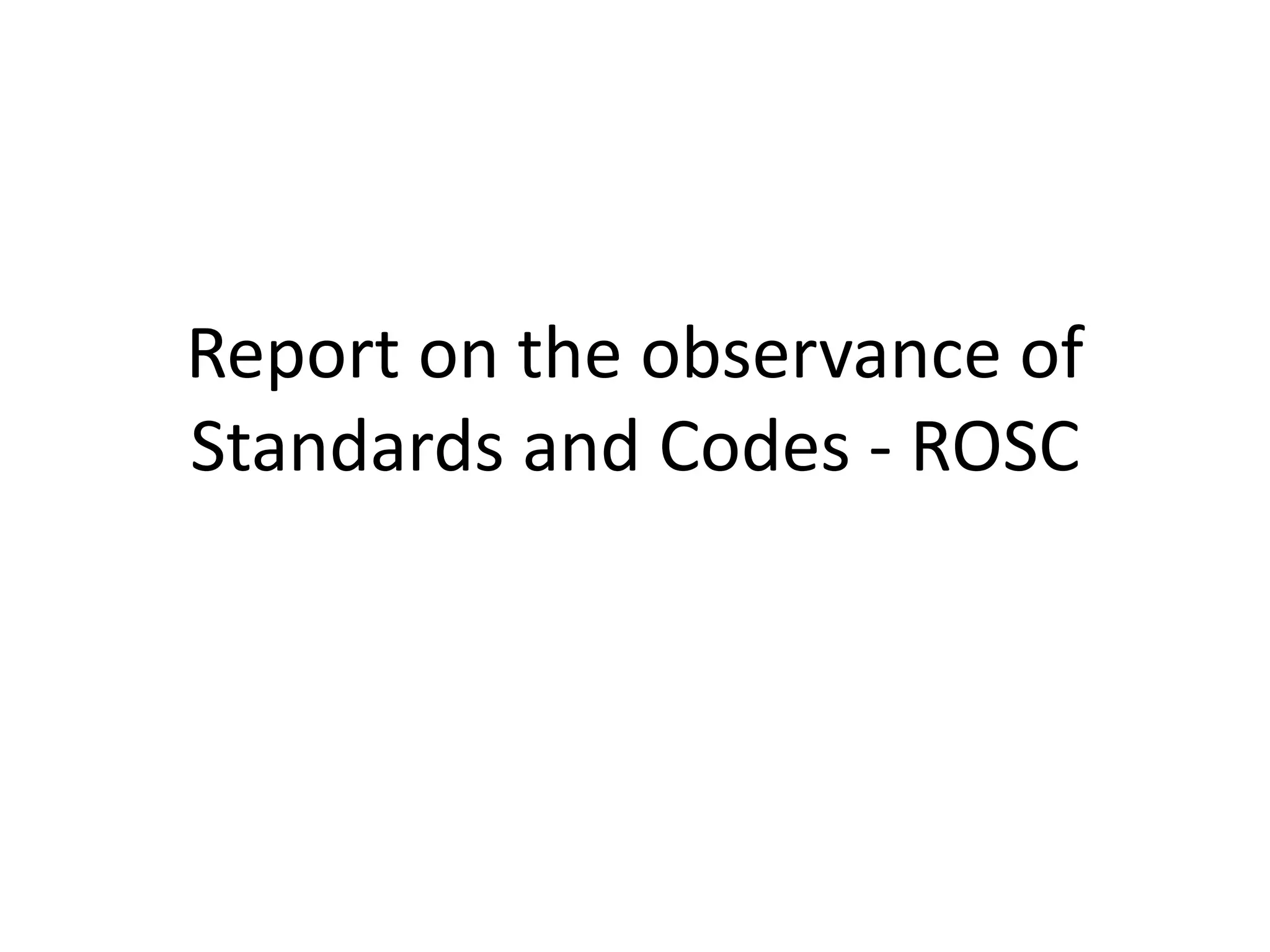 Report on the observance of Standards and Codes.pptx