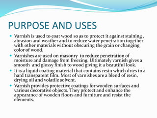Report on varnish | PPTX