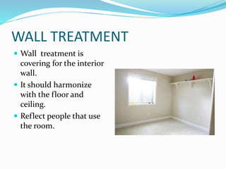 Report on wall treatment | PPTX