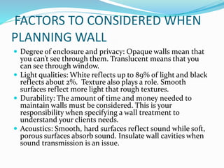Report on wall treatment | PPTX