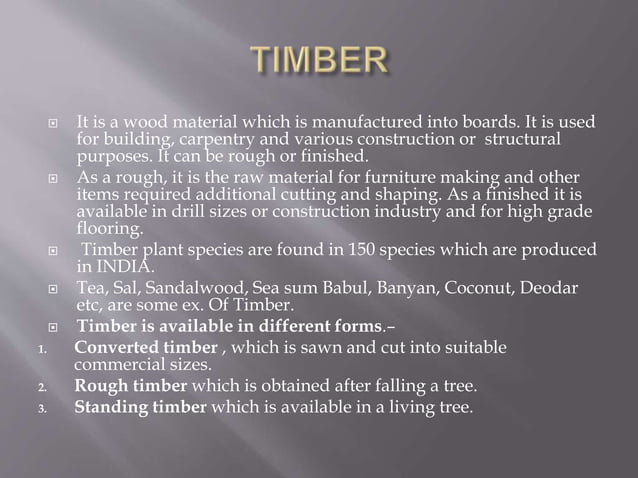 Report on wood and timber | PPTX | Woodworking | Arts and Crafts